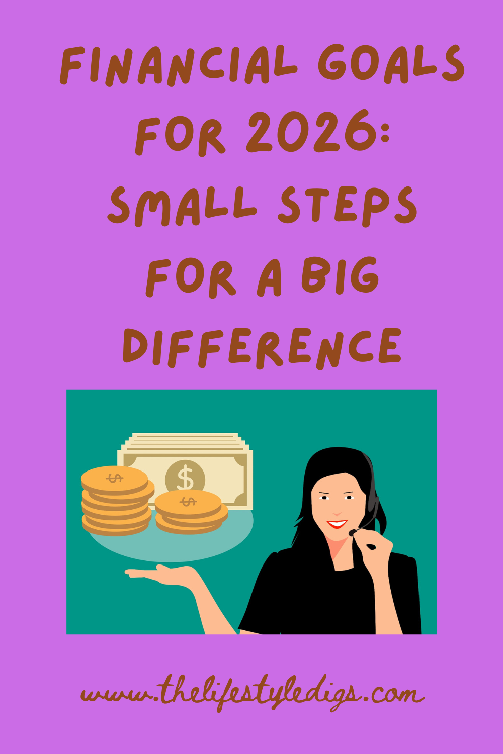 Financial Goals for 2026: Small Steps for a Big Difference - The ...